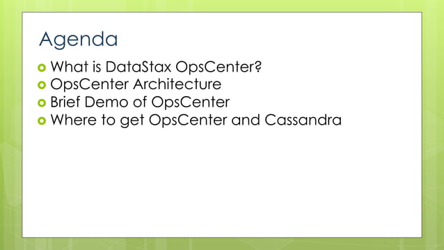 Overview Of Datastax Opscenter Ppt 