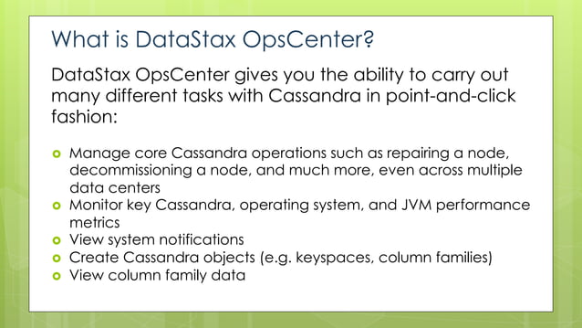 Overview of DataStax OpsCenter | PPT