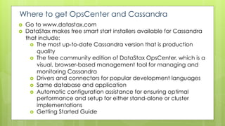 Overview of DataStax OpsCenter | PPT