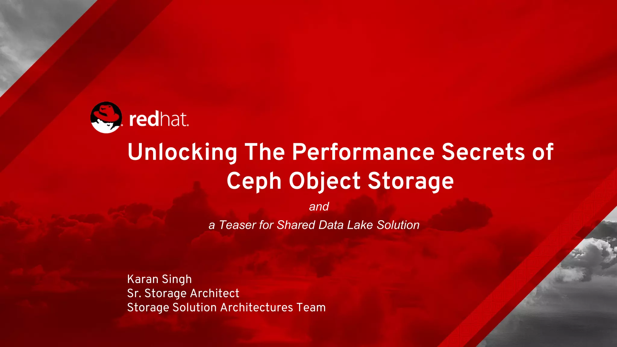Ceph Object Storage Performance Secrets And Ceph Data Lake Solution