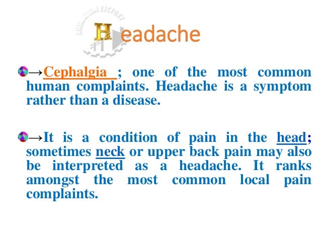 Cephalgia.Unni Krishnan.S.V JIPMER