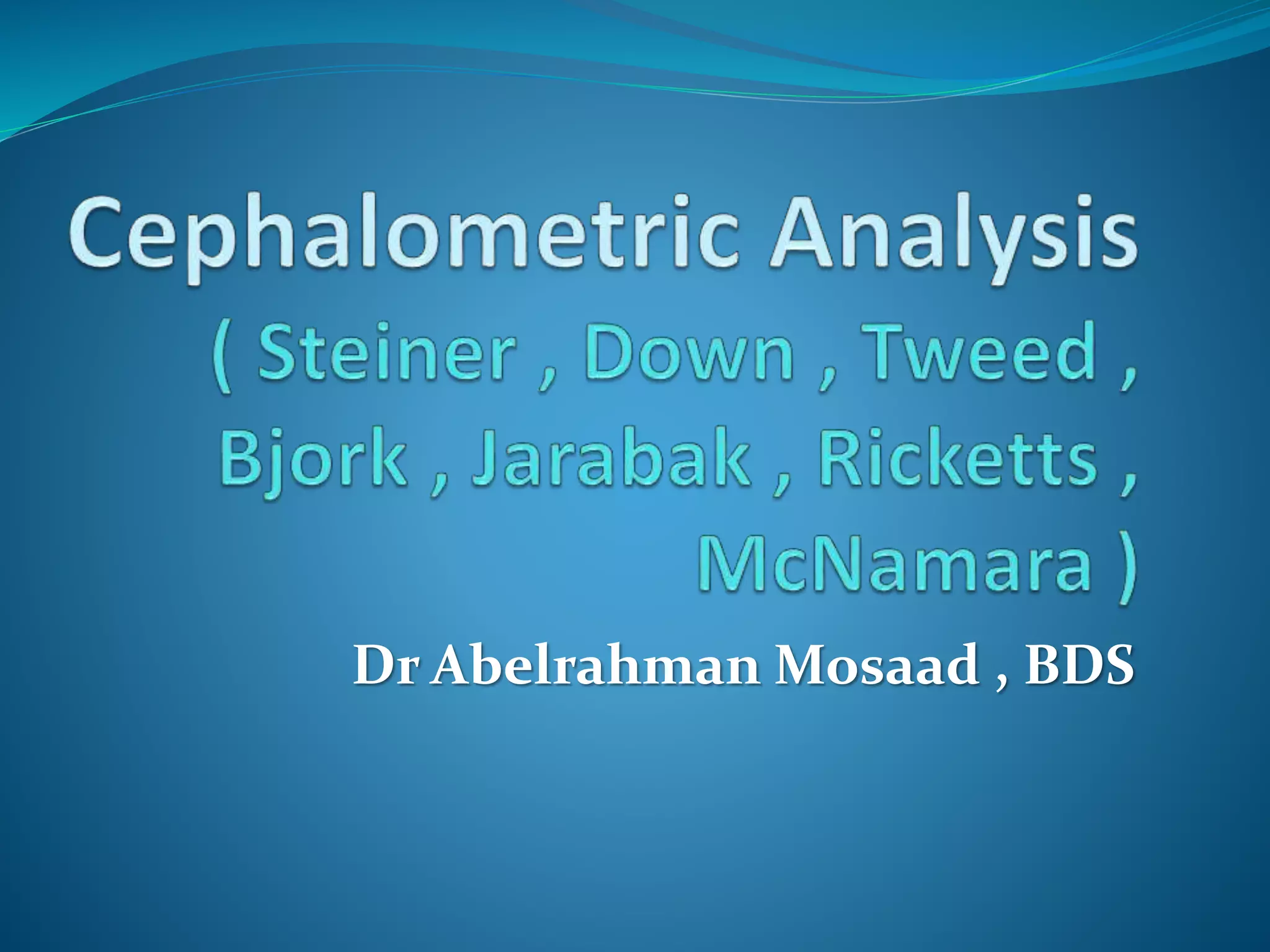 Orthodontic Cephalometric analysis | PPTX