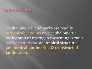 Cephalometric landmarks | PPTX