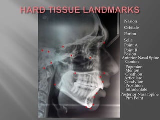 Cephalometric landmarks | PPTX