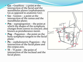 Cephalometrics (hard and soft tissue ) - in detail | PPTX
