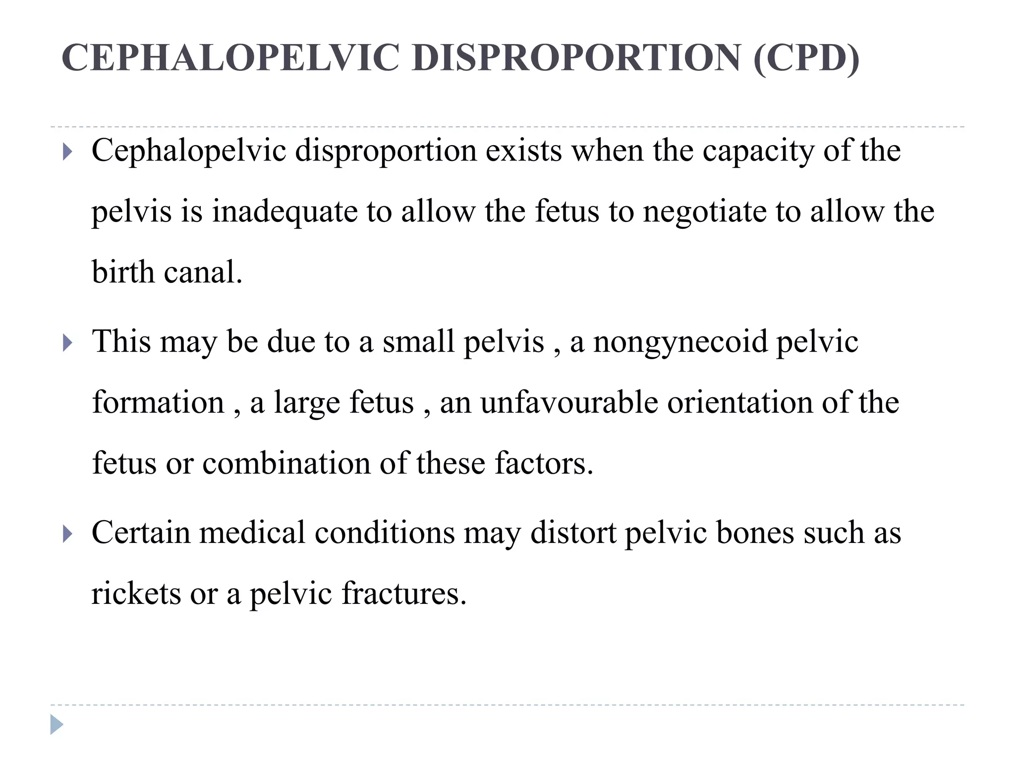 Cephalopelvic disproportion | PPTX