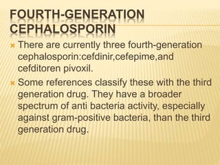 Cephalosphorin | PPTX | Infectious Diseases | Diseases and Conditions