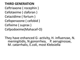 Cephalosporins | PPTX