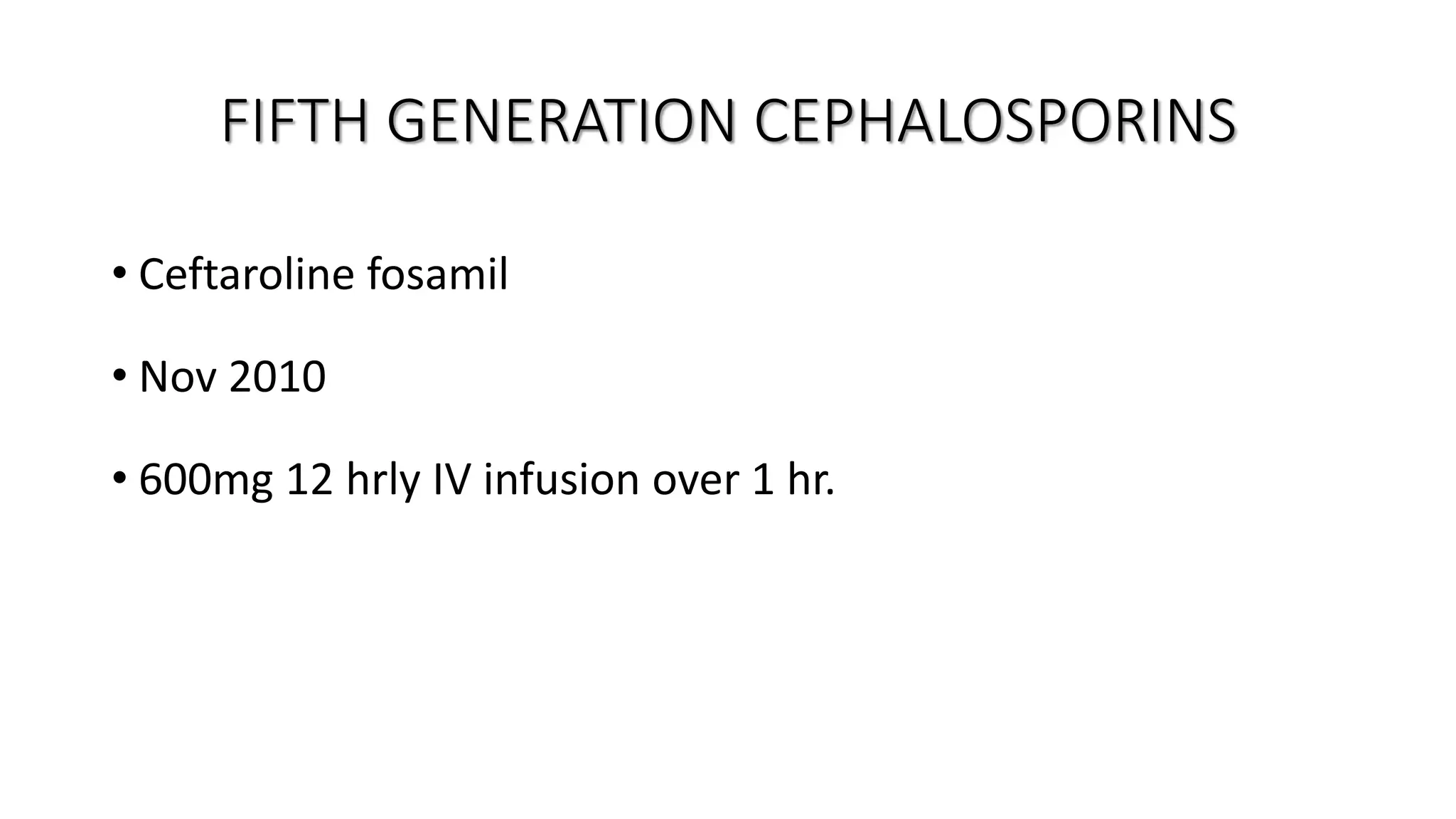 Cephalosporins | PPTX