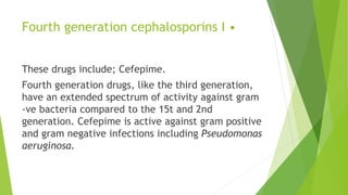 Cephalosporins pharmacology presentation | PPTX
