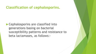 Cephalosporins pharmacology presentation | PPTX