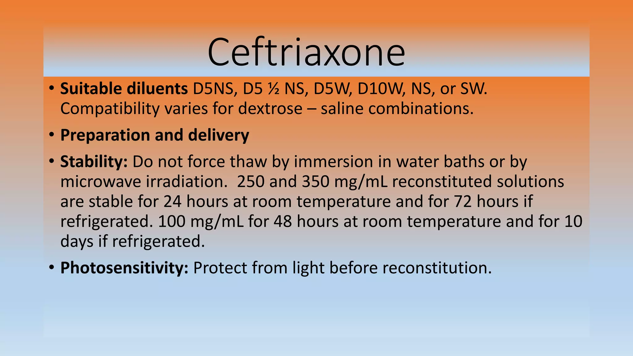 Cephalosporins stability and suitable diluents | PPTX