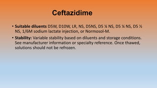 Cephalosporins stability and suitable diluents | PPT