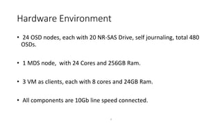 Cephfs jewel mds performance benchmark | PPT