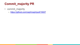 Ceph majority commit | PPT