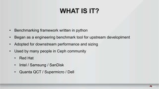 Ceph Tech Talk -- Ceph Benchmarking Tool | PPT