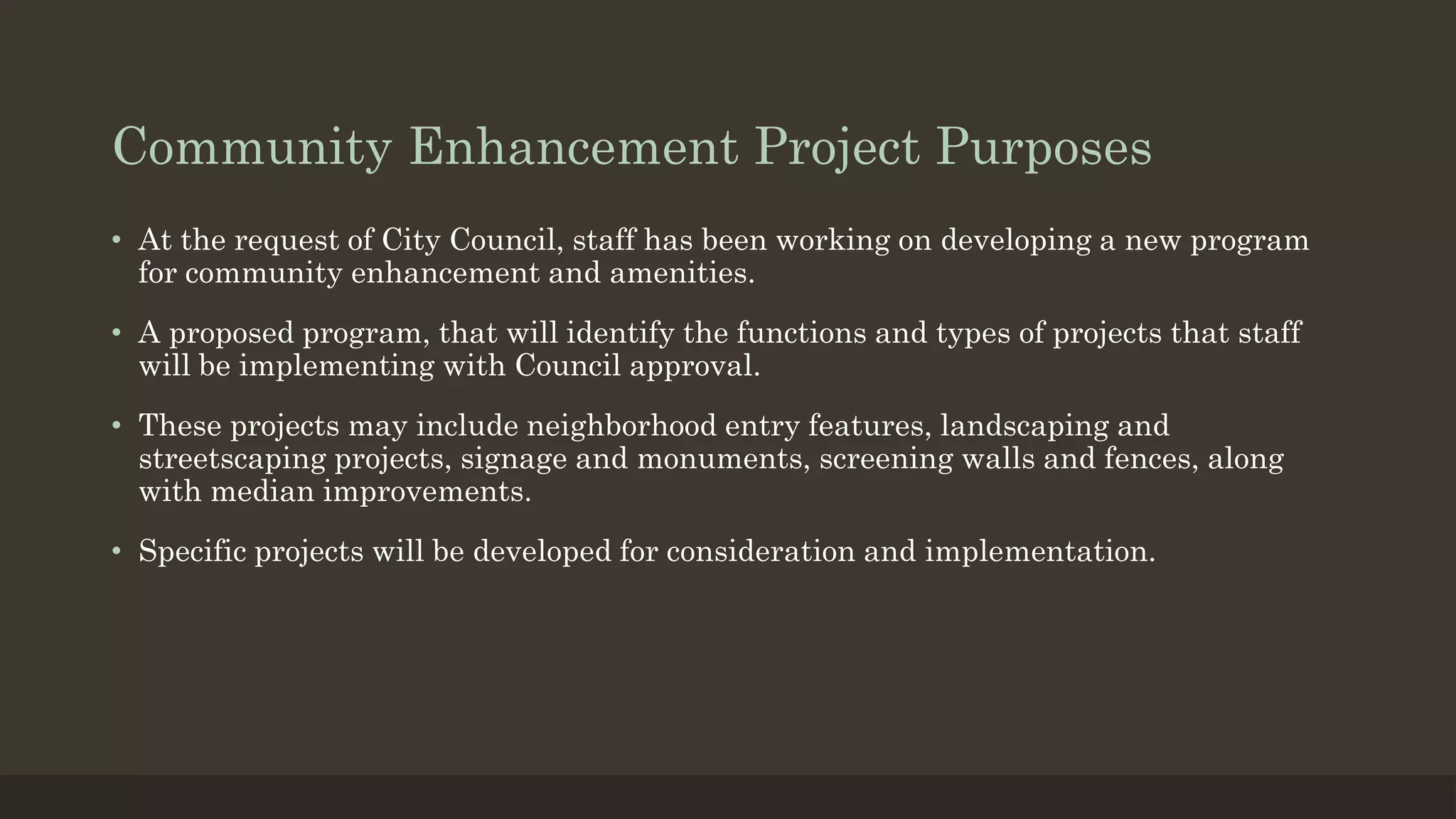 Jim Proce - Community Enhancement Projects Presentation