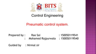 Pneumatic control system | PPTX
