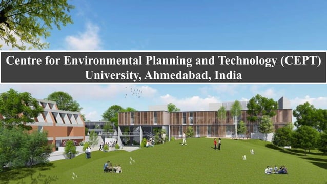 Campus Landscaping of Centre for Environmental Planning and Technology ...