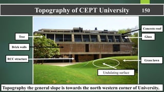 Campus Landscaping of Centre for Environmental Planning and Technology ...