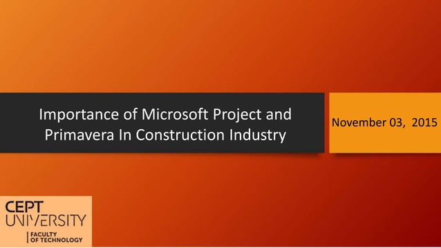 Importance of Microsoft Project and Primavera | PPTX