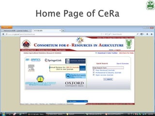 Cera ( consortium of e resources in agriculture ) | PPTX