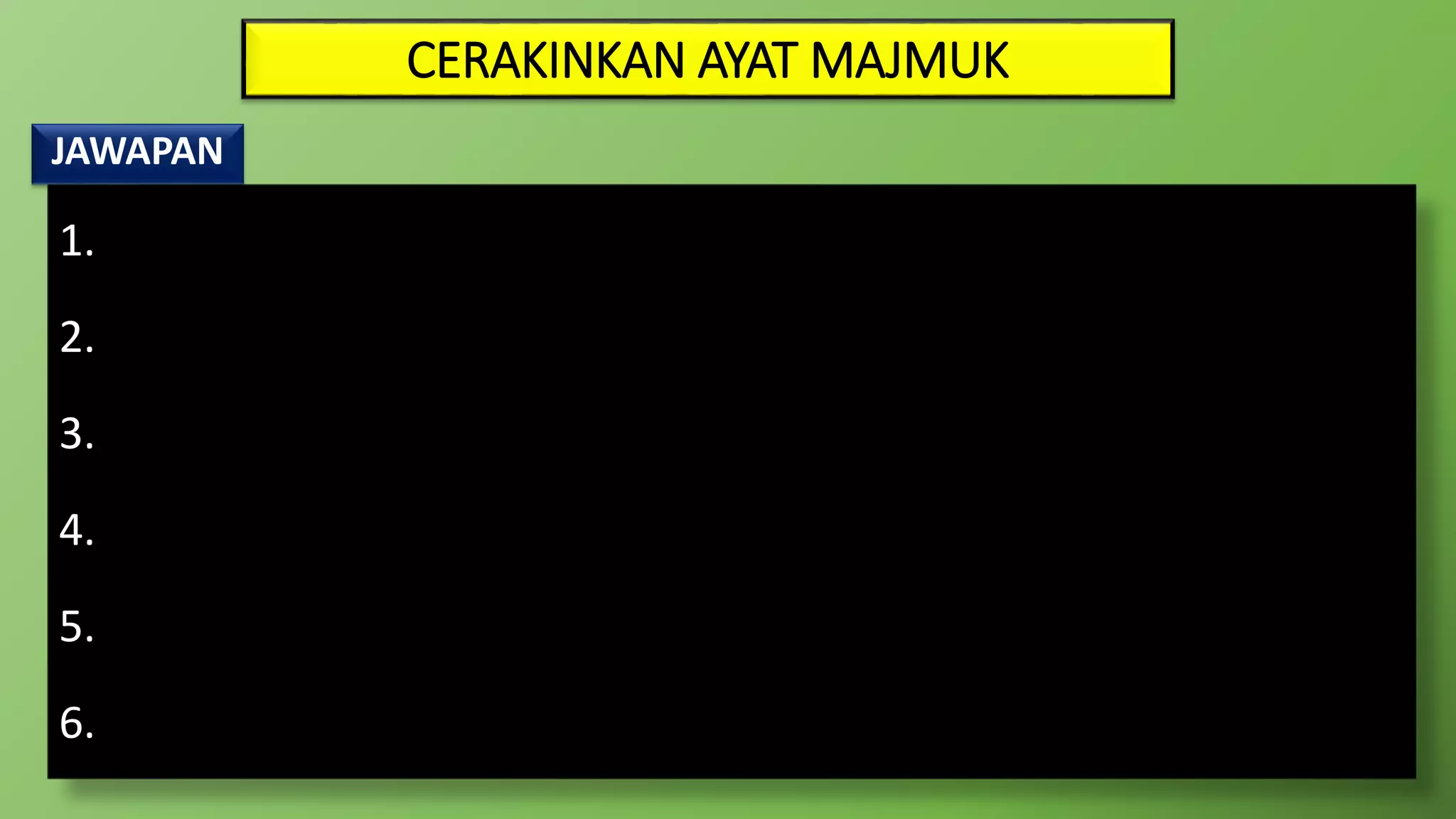 Cerakinkan ayat majmuk 1 | PPTX