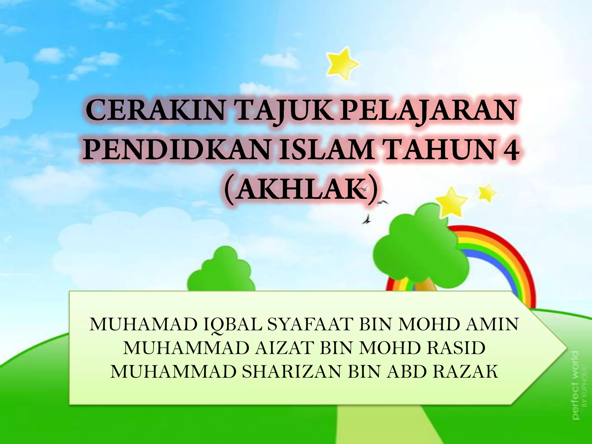 Cerakin tajuk pelajaran pendidkan islam tahun 4 | PPTX