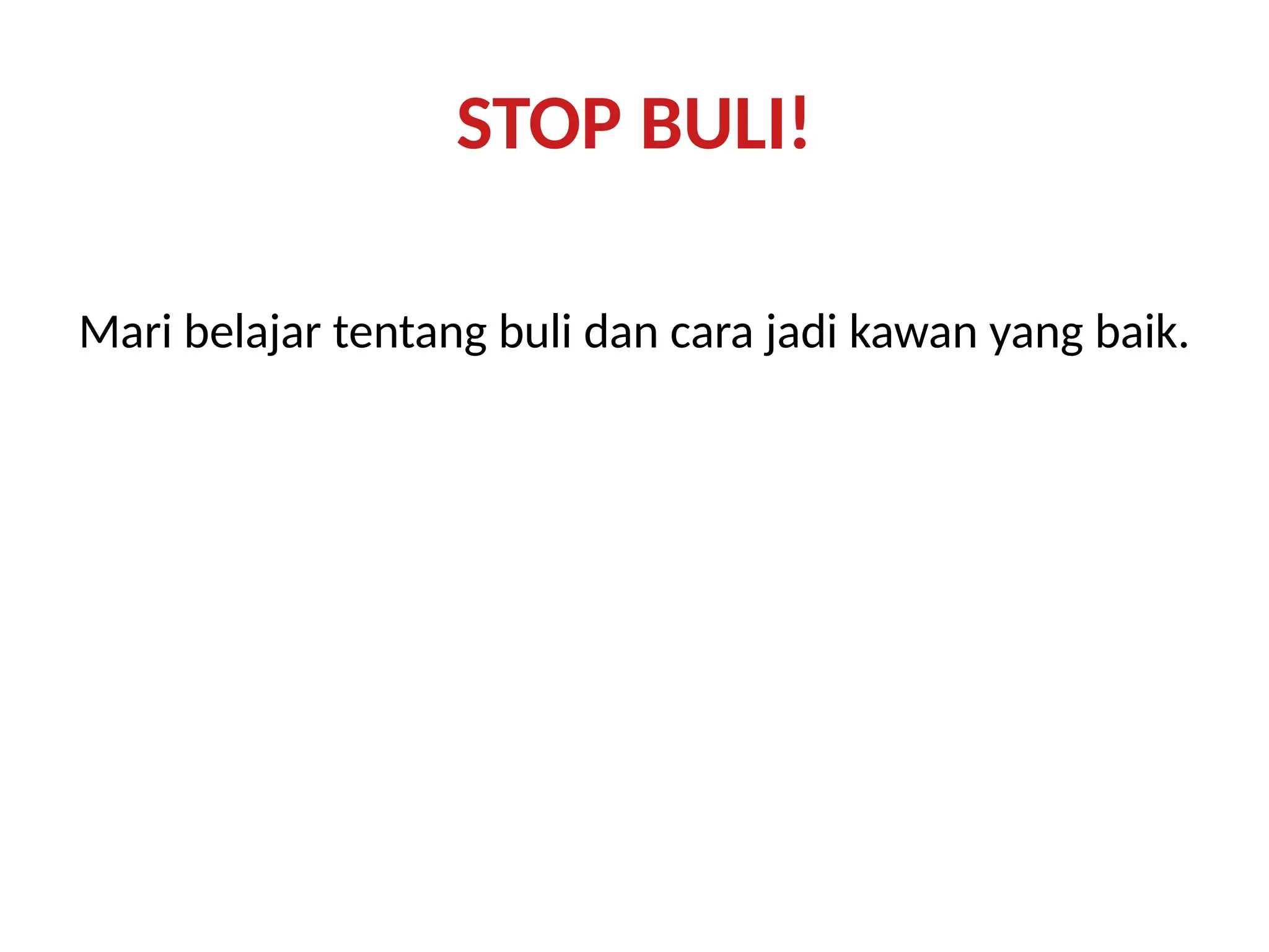 ceramah anti buli untuk murid tahun 1 sekolah rendah | PPTX
