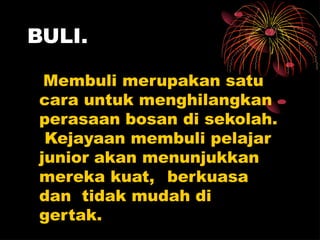 Ceramah Buli dan Hentikan gangguan seksual.pptx
