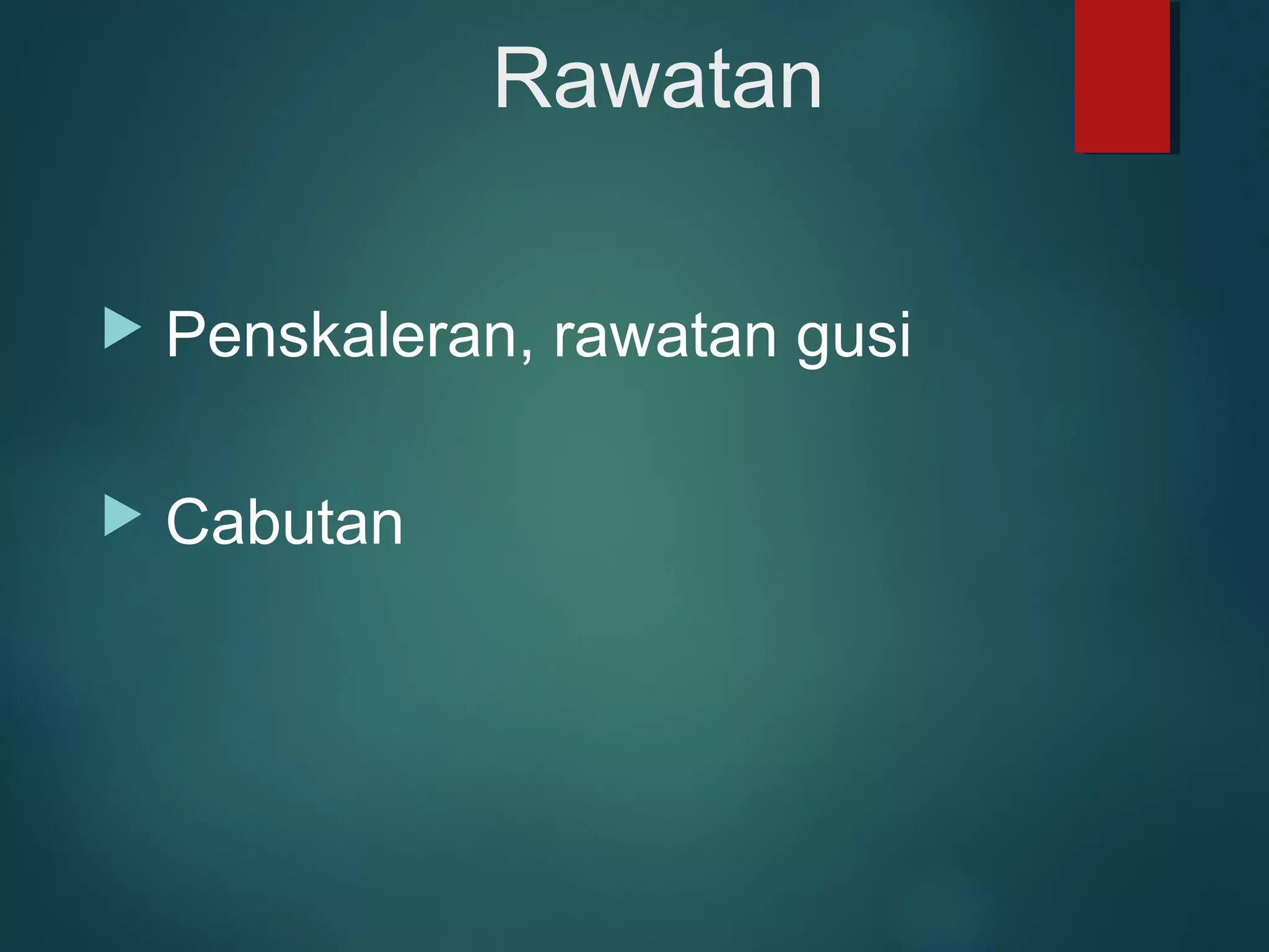 Ceramah gigi sek.men 2018 | PPT