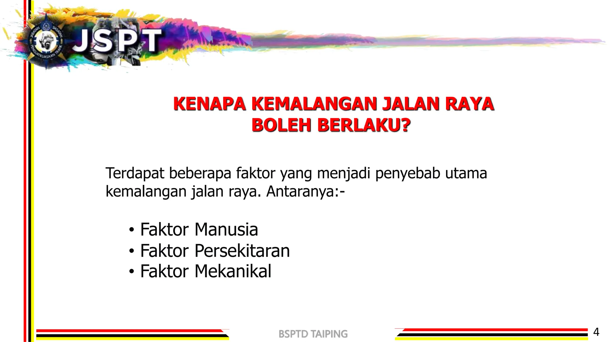 CERAMAH KEMALANGAN JALANRAYA DAN KESELAMATAN JALANRAYA.ppt