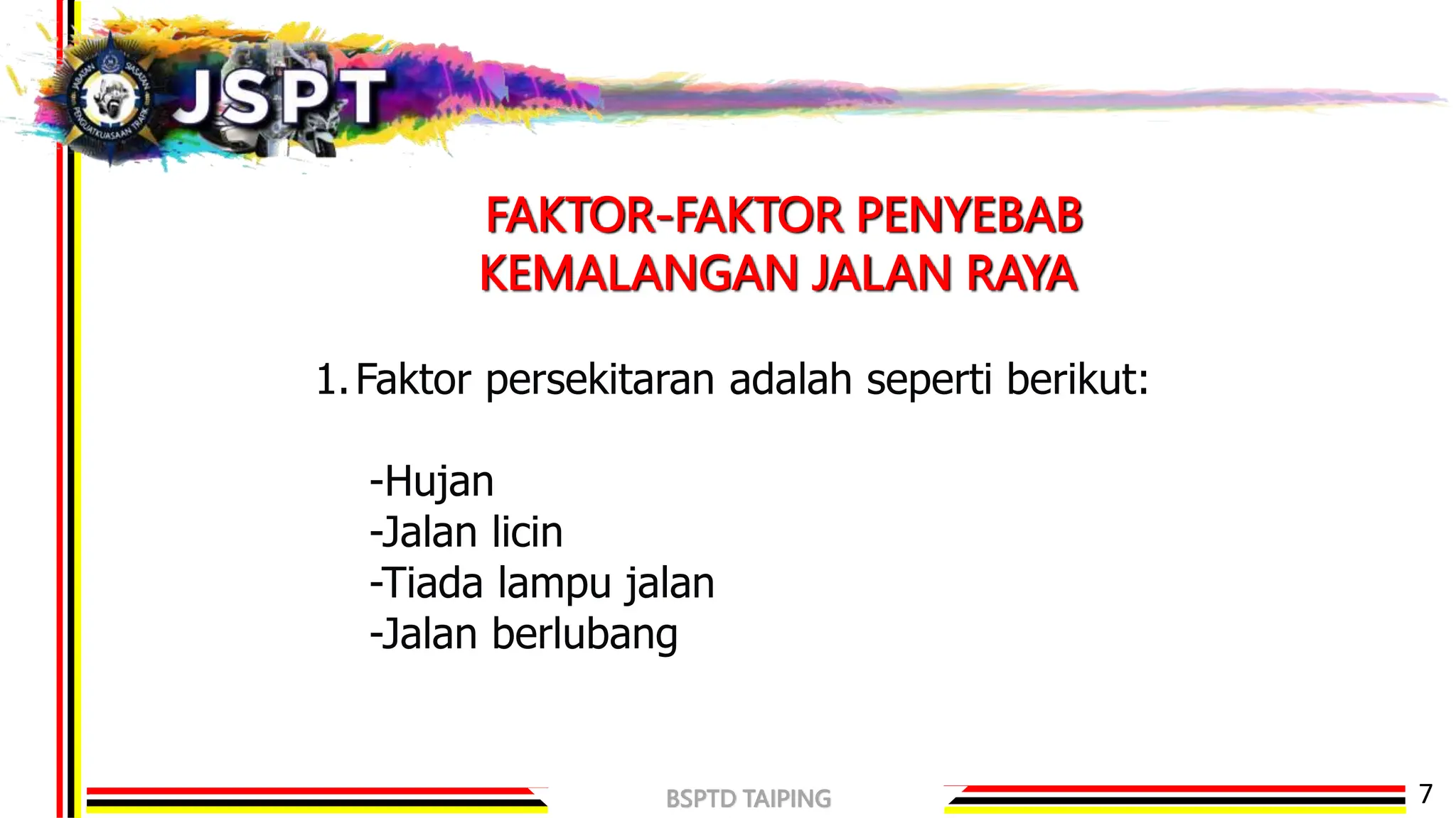 CERAMAH KEMALANGAN JALANRAYA DAN KESELAMATAN JALANRAYA.ppt