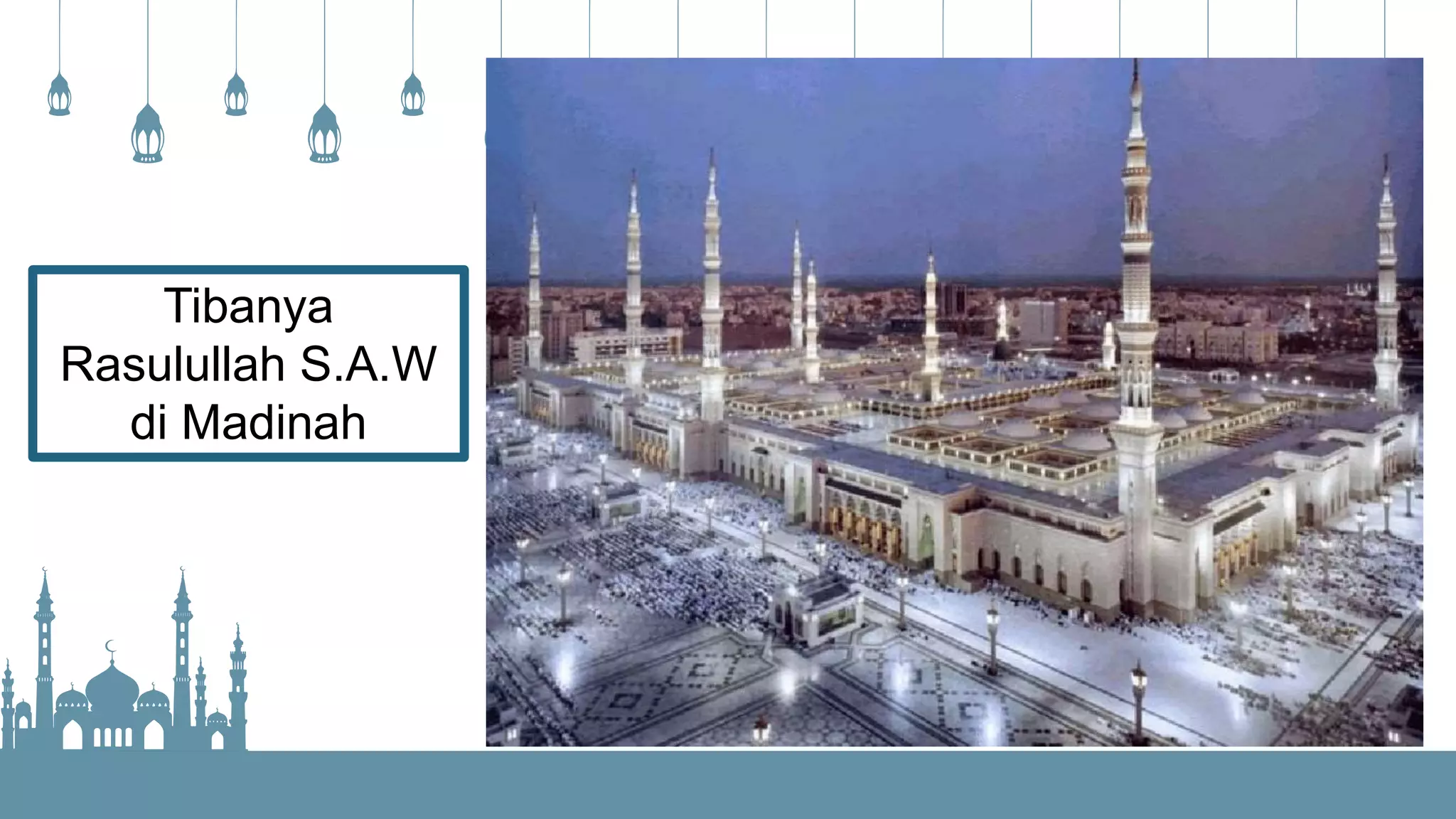 Ceramah Maal Hijrah (Makna & Perjalanan Hijrah) | PPTX