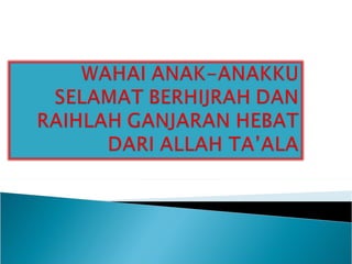 Ceramah ma'al hijrah 1431 h | PPT