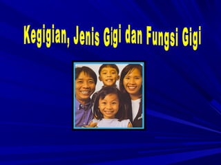 Ceramah pergigian tahap 1 | PPT