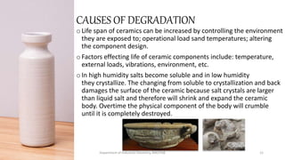Degradation of Ceramics | PPTX