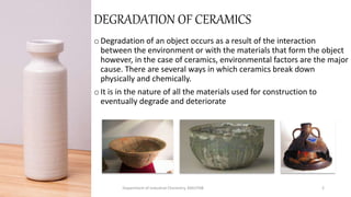Degradation of Ceramics | PPTX | Geology | Science