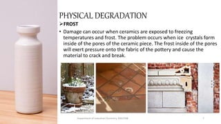 Degradation of Ceramics | PPTX | Geology | Science