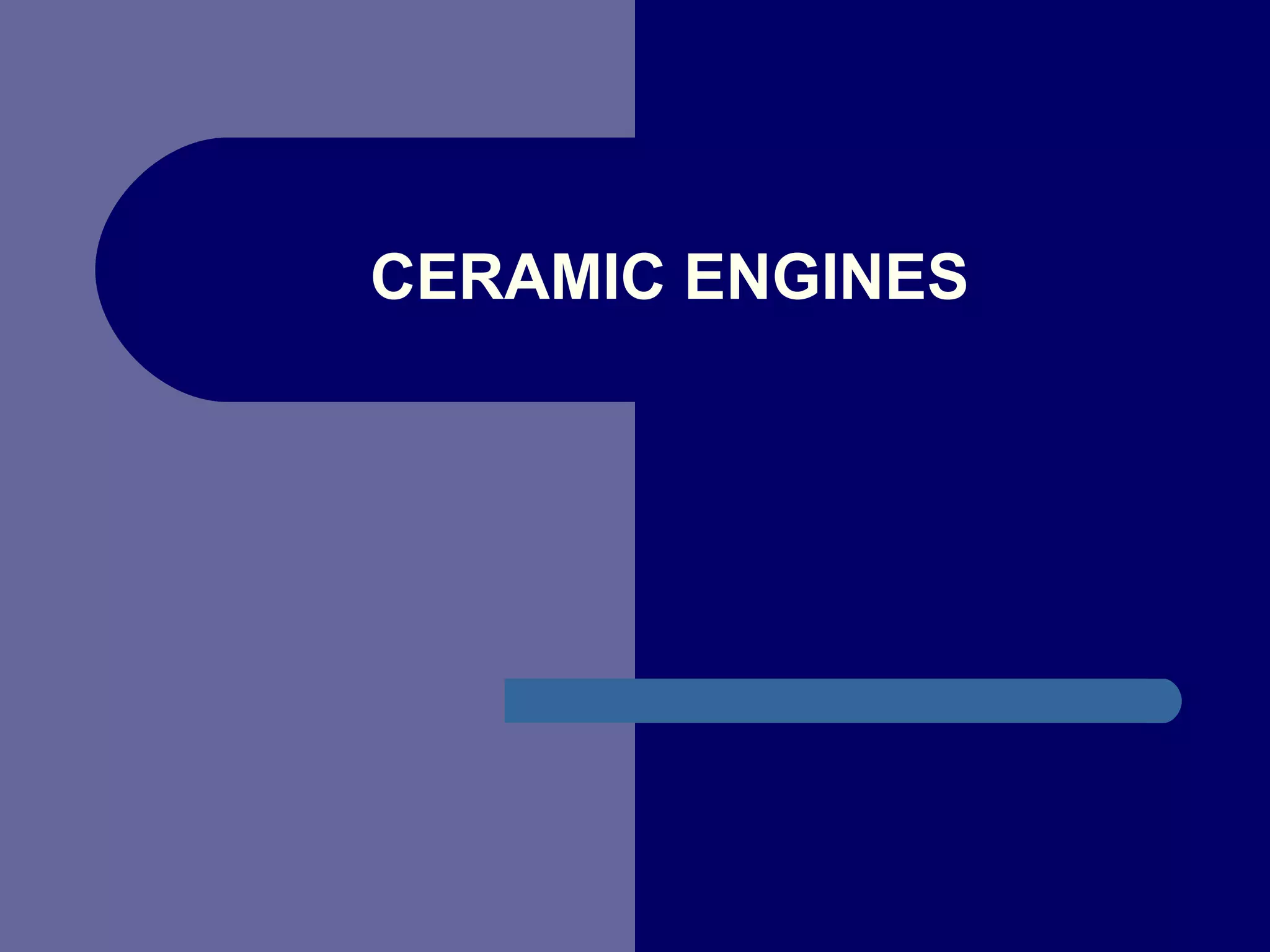 Ceramic engines | PPT