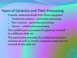 Ceramic materials & their processing (shared using VisualBee) | PPTX