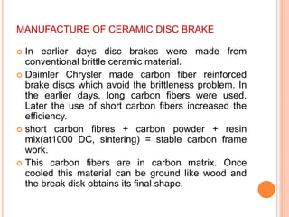 Ceramic disc brakes | PPTX