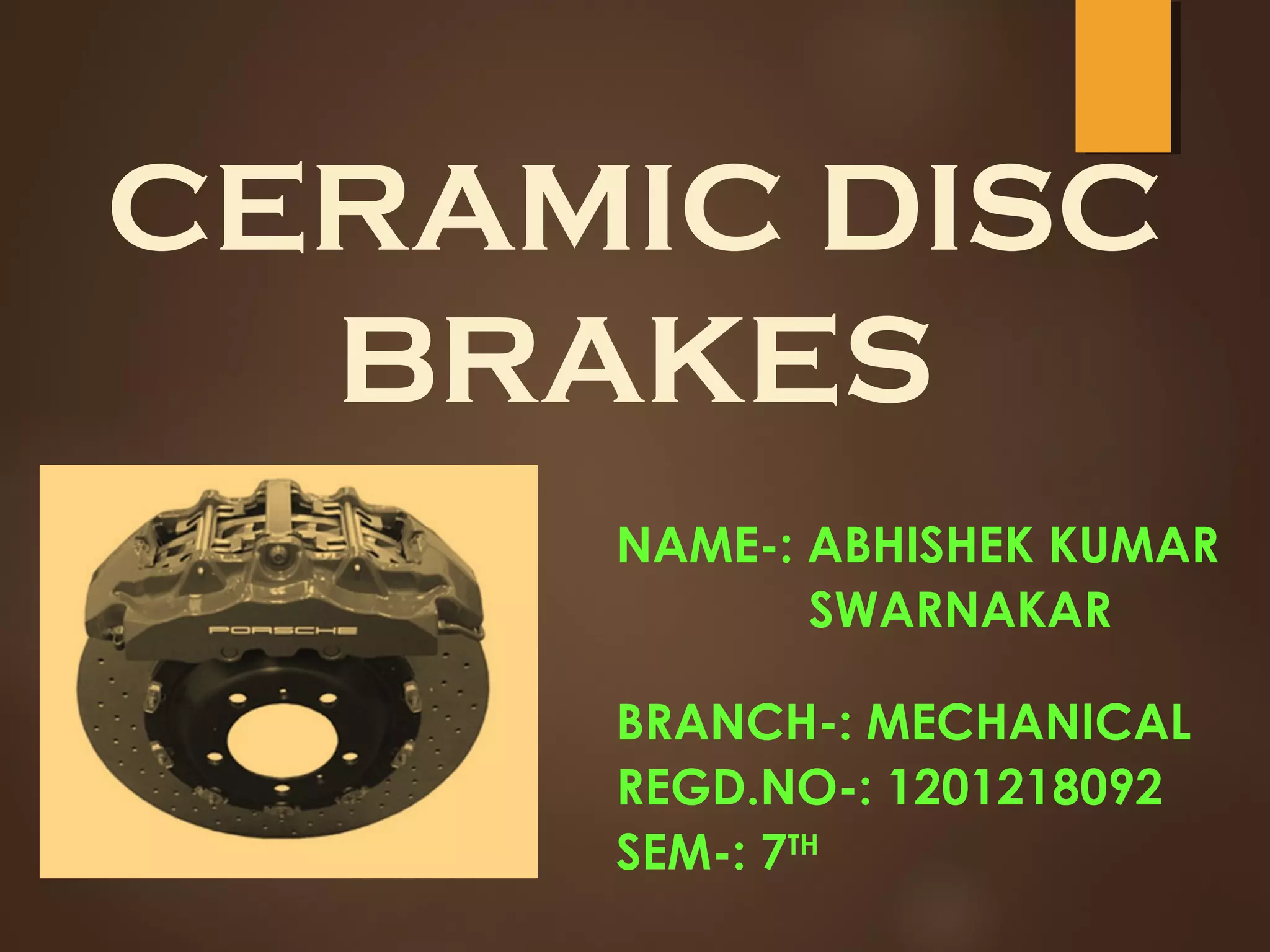 Ceramic disc brakes 1 1440572834819 1440637465316 | PPT