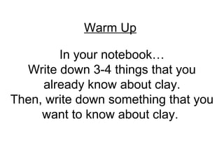 Ceramic Lecture, clay, pottery, handbuilding, stages of clay, teaching ...
