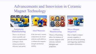 Unlocking the Potential: Deep dive into ocean of Ceramic Magnets.pptx
