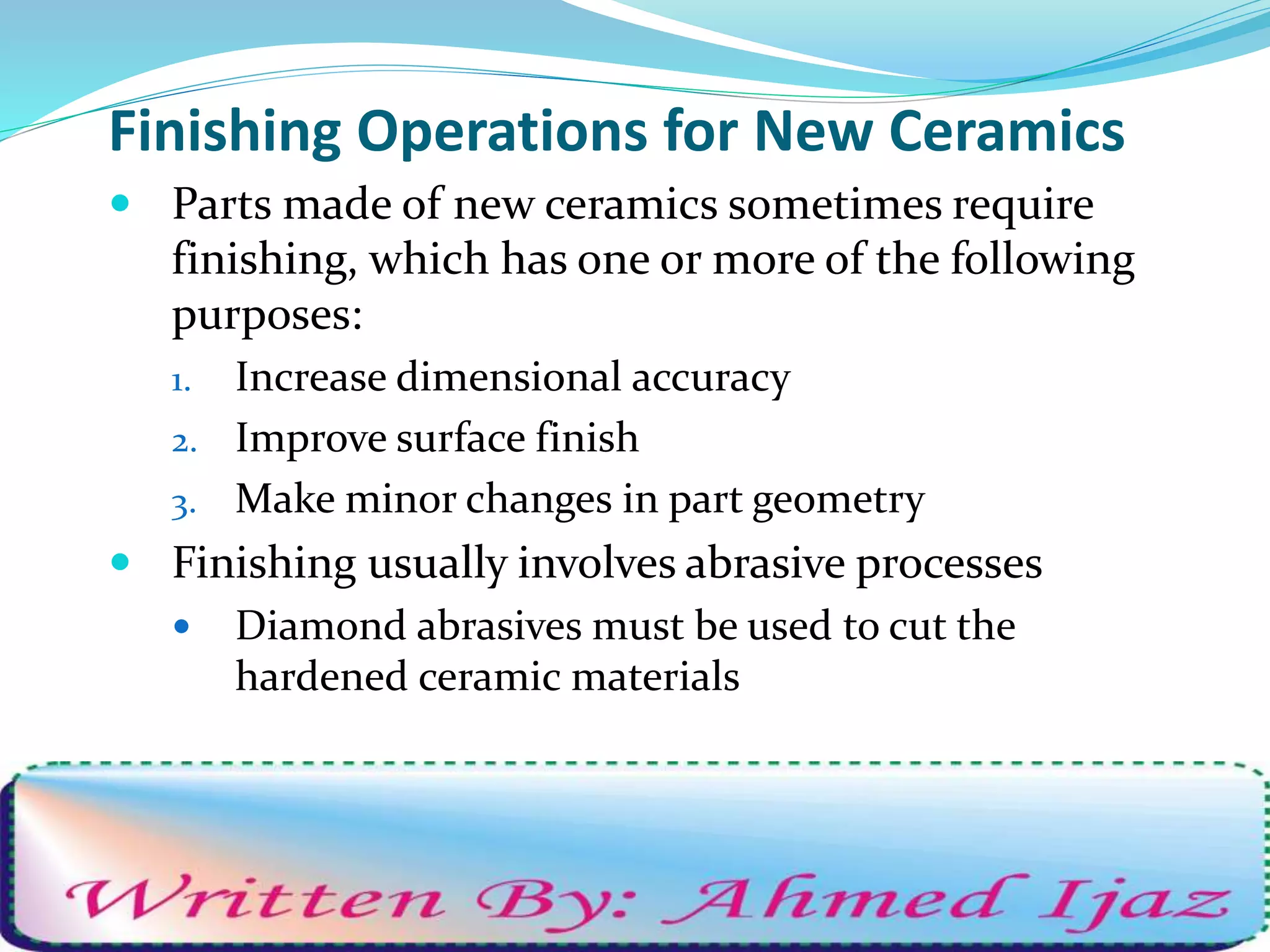 Ceramic materials and their processing | PPTX