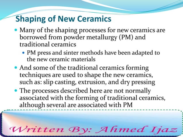 Ceramic materials and their processing | PPTX