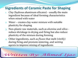 Introduction to ceramic materials & their processing | PPTX