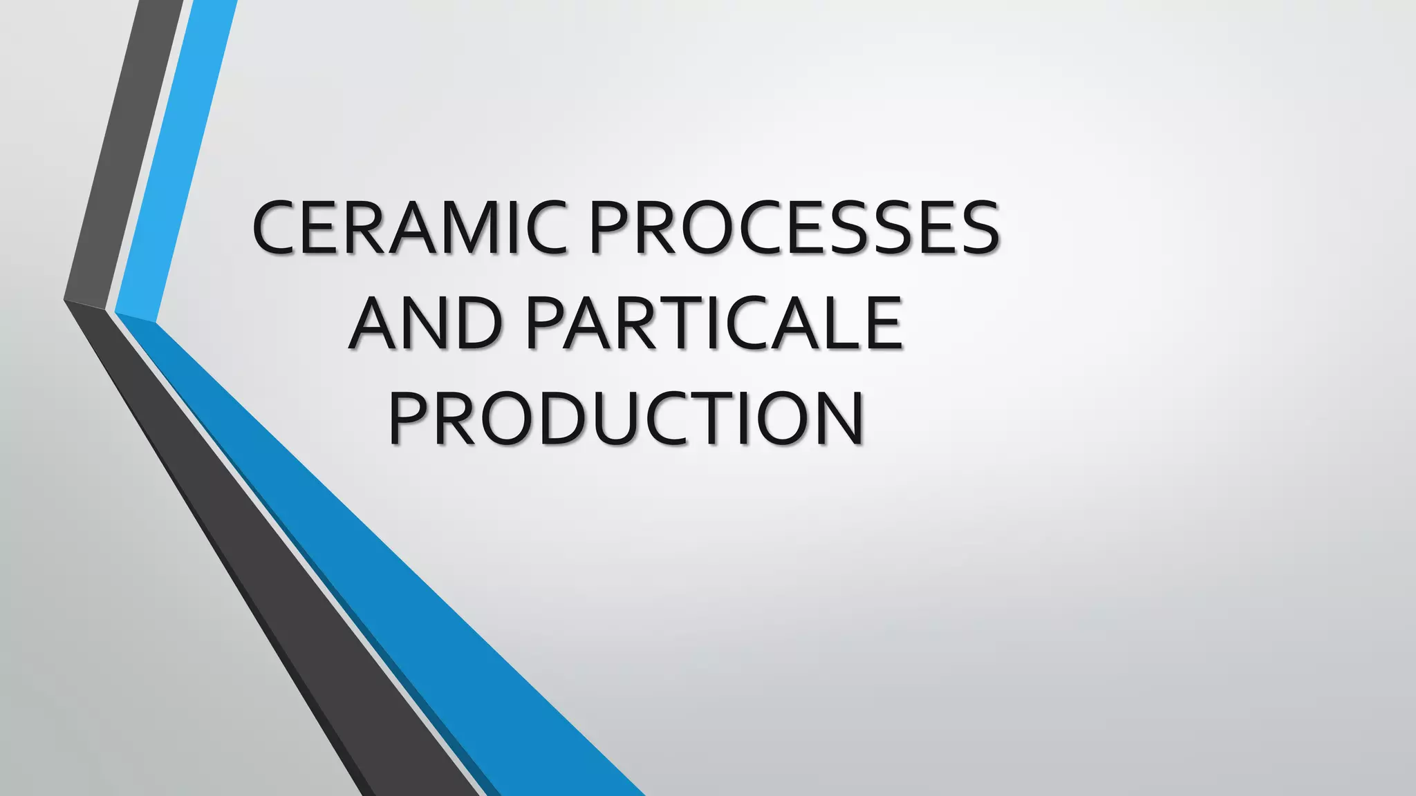 Ceramic processes and particale production | PDF | Geology | Science