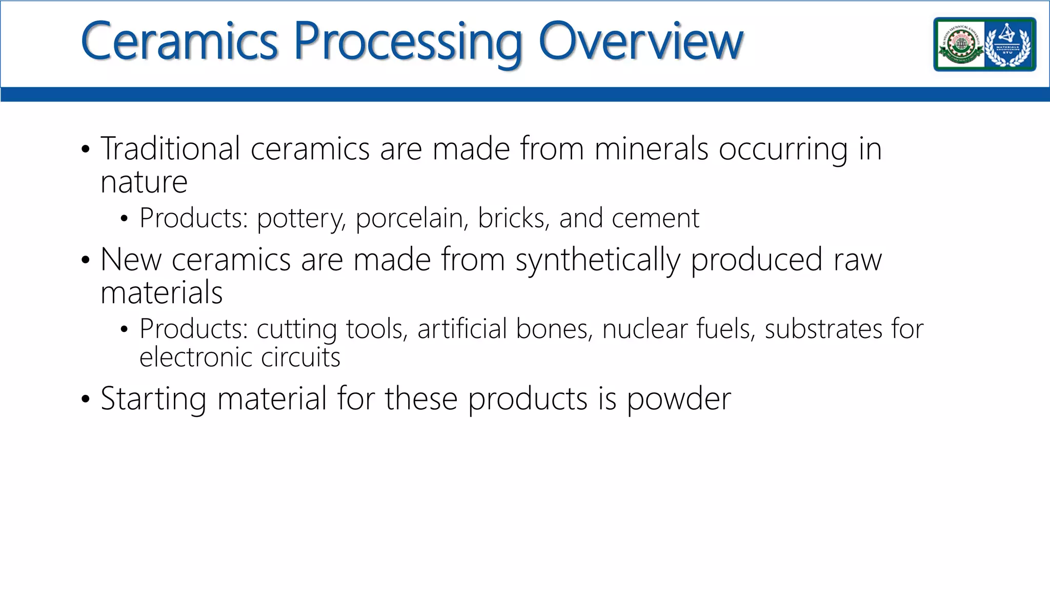 Ceramic processing | PPTX